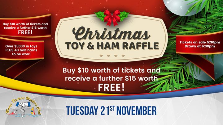 Christmas Toy & Ham Raffle - Wangi District Workers Club