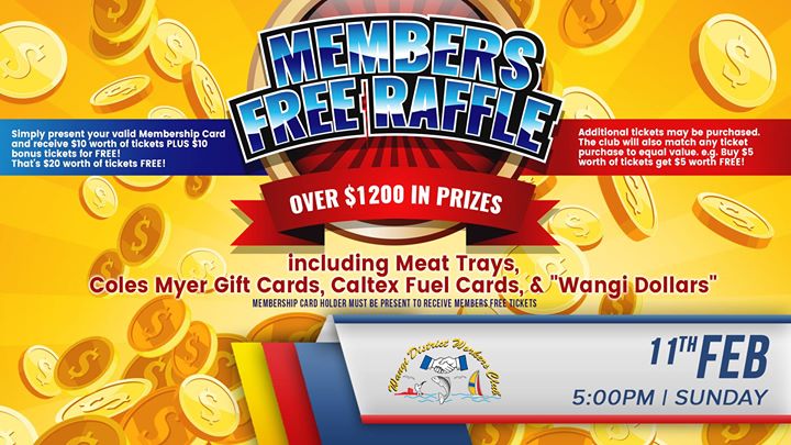 Members Free Raffle - Wangi District Workers Club