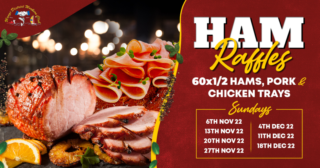 Ham Raffles 2022 - FB Event - Wangi Workers - Wangi District Workers Club